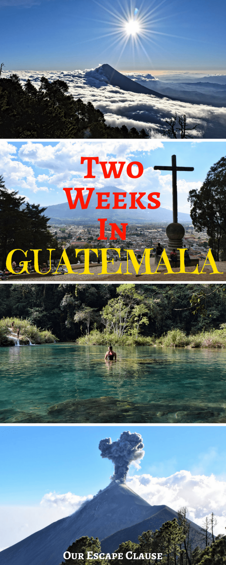 The Ultimate 2 Weeks in Guatemala Itinerary - Our Escape Clause