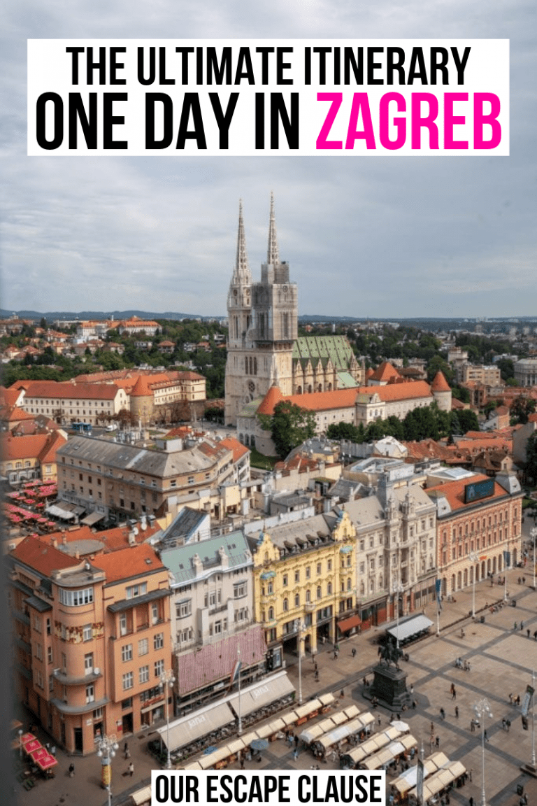 The Perfect One Day in Zagreb Itinerary - Our Escape Clause